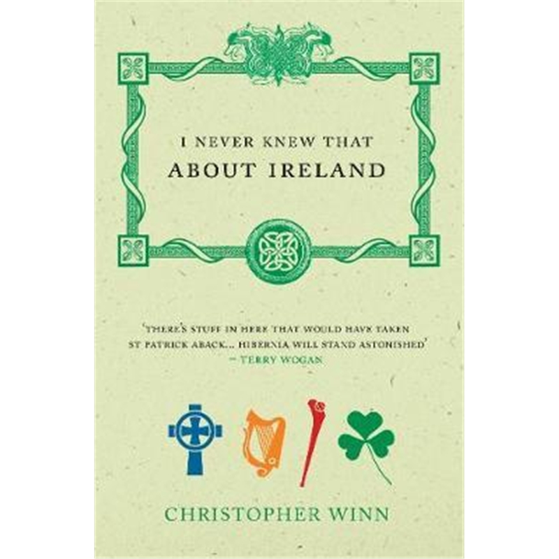 I Never Knew That About Ireland