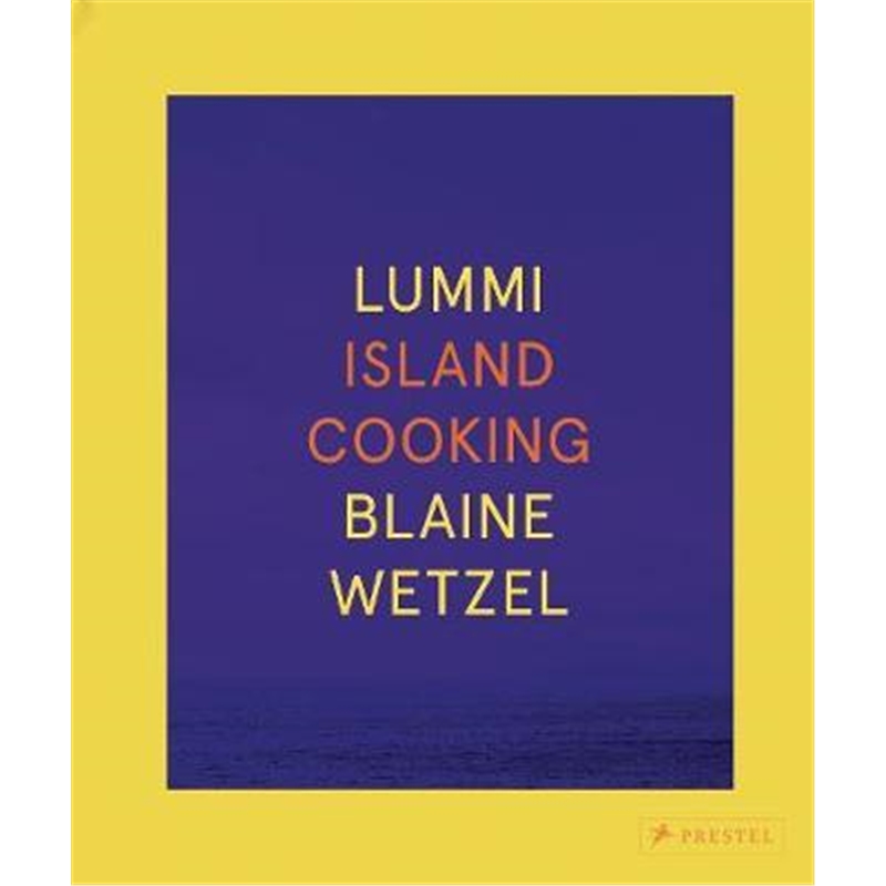 Lummi: Island Cooking