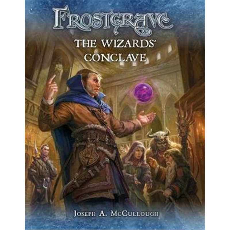 Frostgrave: The Wizards' Conclave