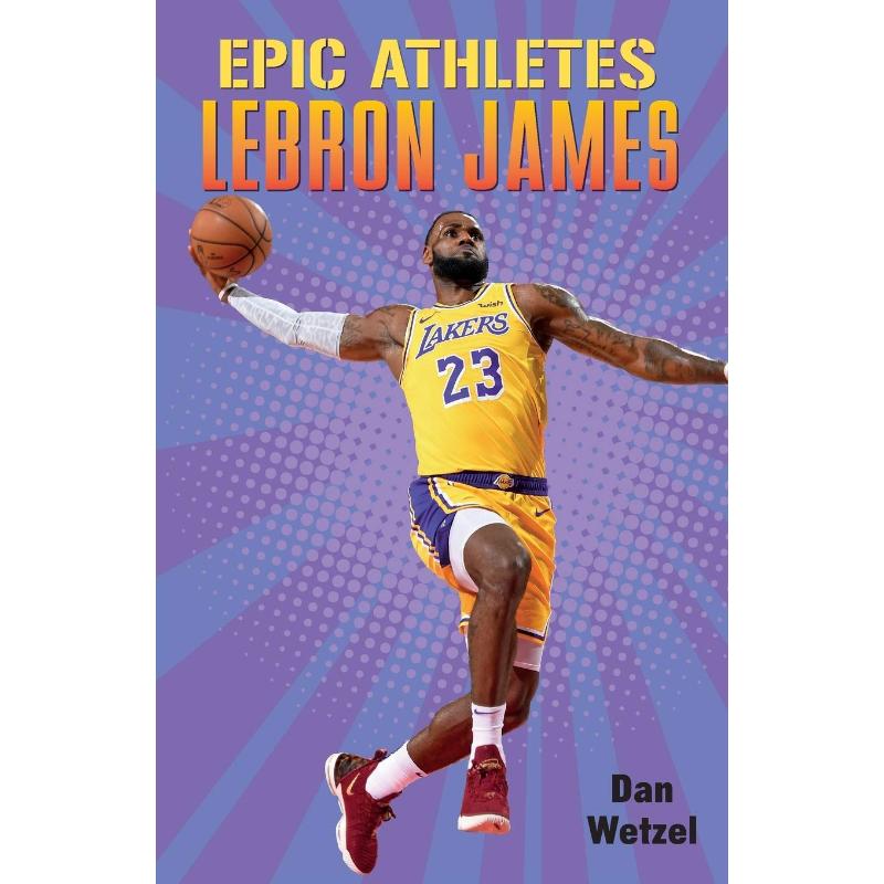 Epic Athletes: Lebron James 图书