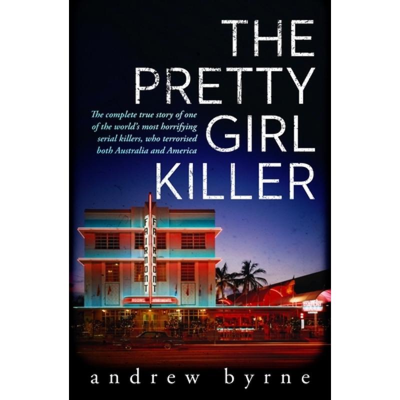 The Pretty Girl Killer