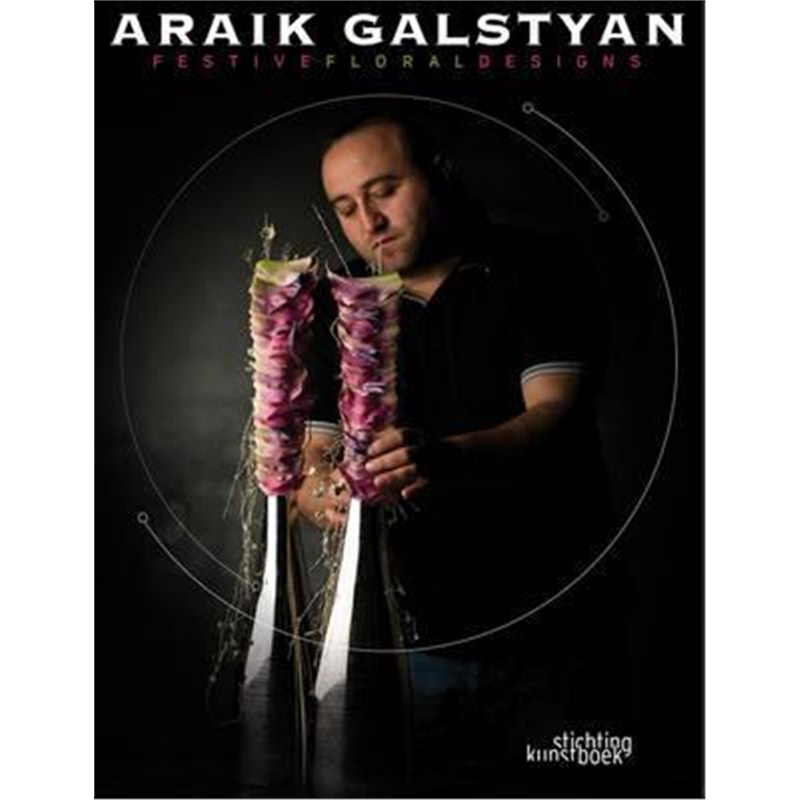 Araik Galstyan: Festive Floral Designs