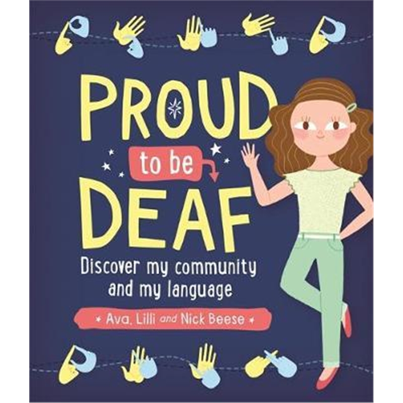 Proud to be Deaf