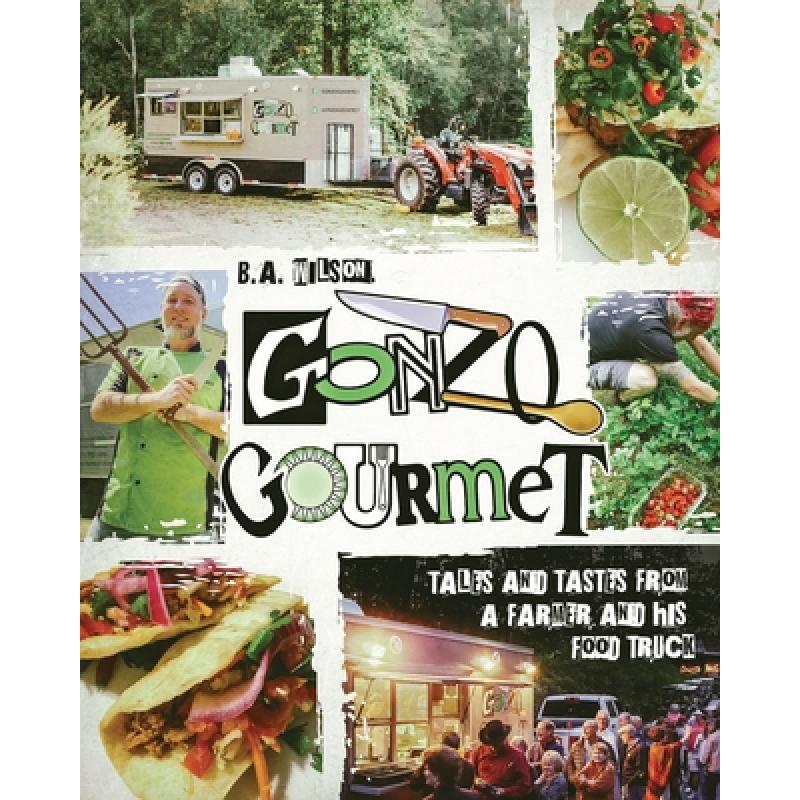 Gonzo Gourmet