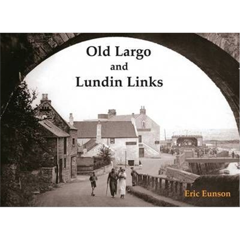 Old Largo and Lundin Links