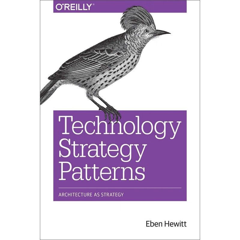 Technology Strategy Patterns Architecture as Strategy (Eben