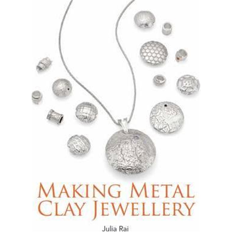 Making Metal Clay Jewellery