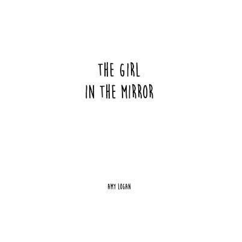 The Girl In The Mirror
