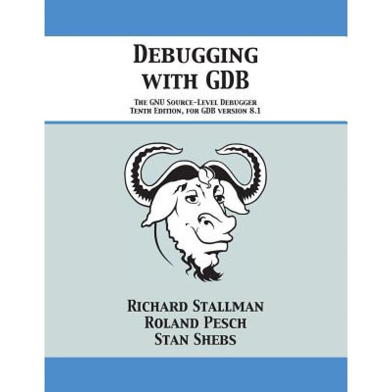 Debugging with GDB: The GNU Source-Level Debugger