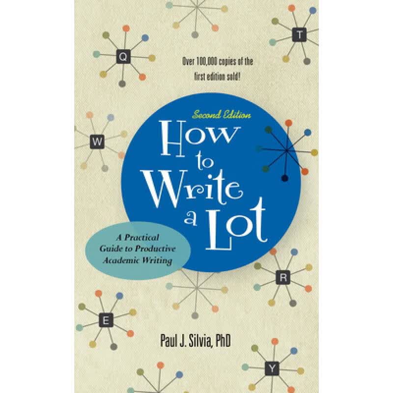 现货 学术写作：如何写得多 How to Write a Lot: A Practical Guide to Productive Academic Writing