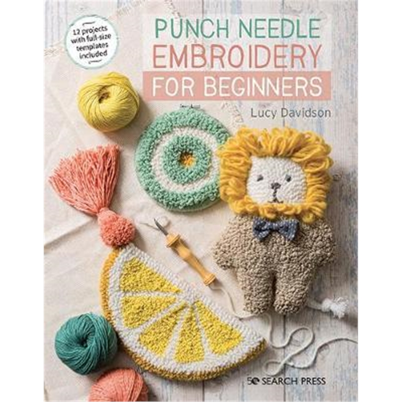 Punch Needle Embroidery for Beginners