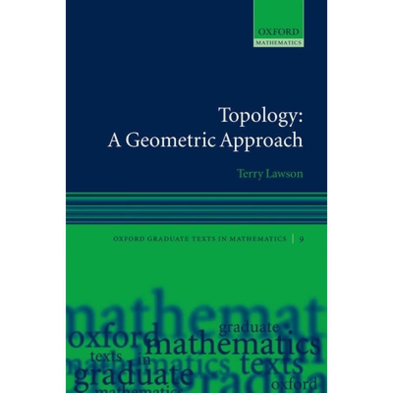 Topology: A Geometric Approach: A Geometric Approach