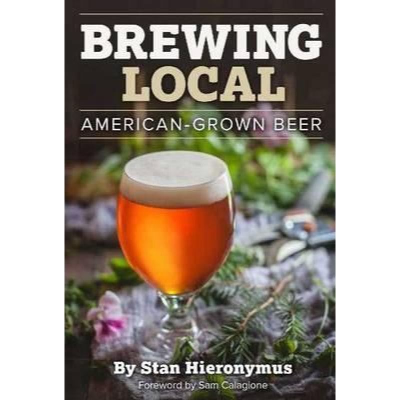 Brewing Local: American-Grown Beer