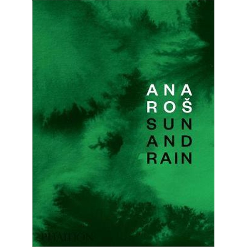 Ana Ros:Sun and Rain