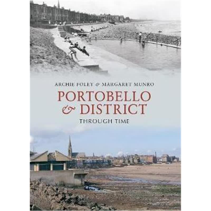 Portobello & District Through Time