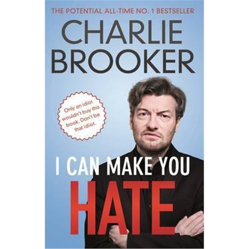 I Can Make You Hate