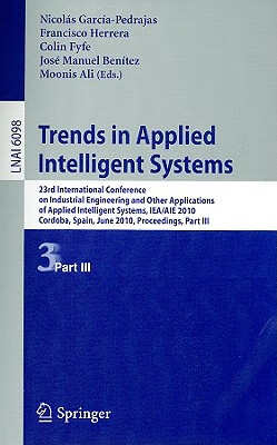 Trends in Applied Intelligent Systems
