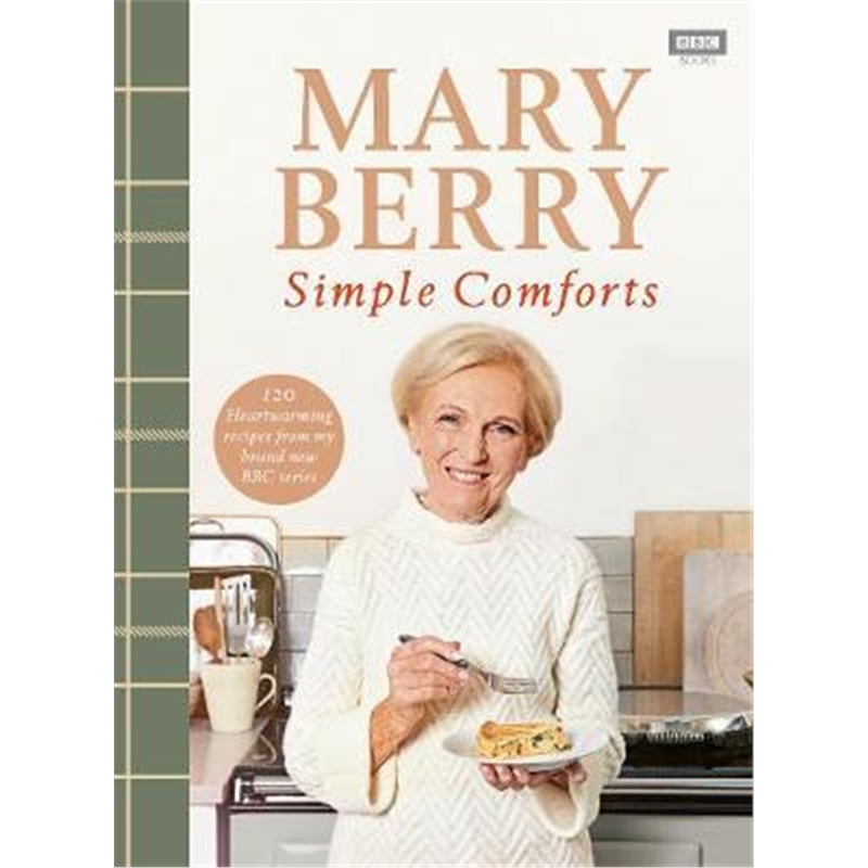 Mary Berry's Simple Comforts