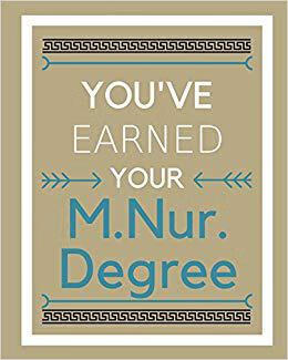 You’ve Earned Your M.Nur.