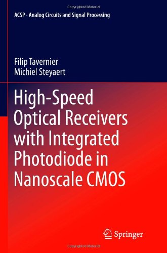 High-Speed Optical Receivers with Integrated Photodiode in Nanoscale CMOS