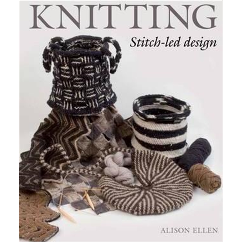 Knitting:Stitch-led Design
