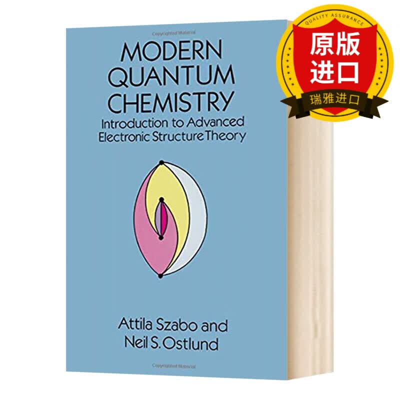 英文原版 现代量子化学  Modern Quantum Chemistry Introduc 英文版 Attila Szabo;Neil S. Ostlund  进口原版英语书籍