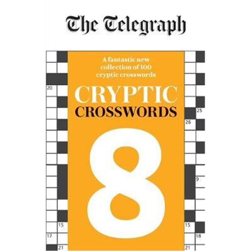 The Telegraph Cryptic Crosswords 8