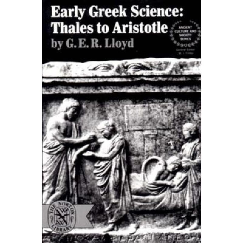 Early Greek Science: Thales to Aristotle