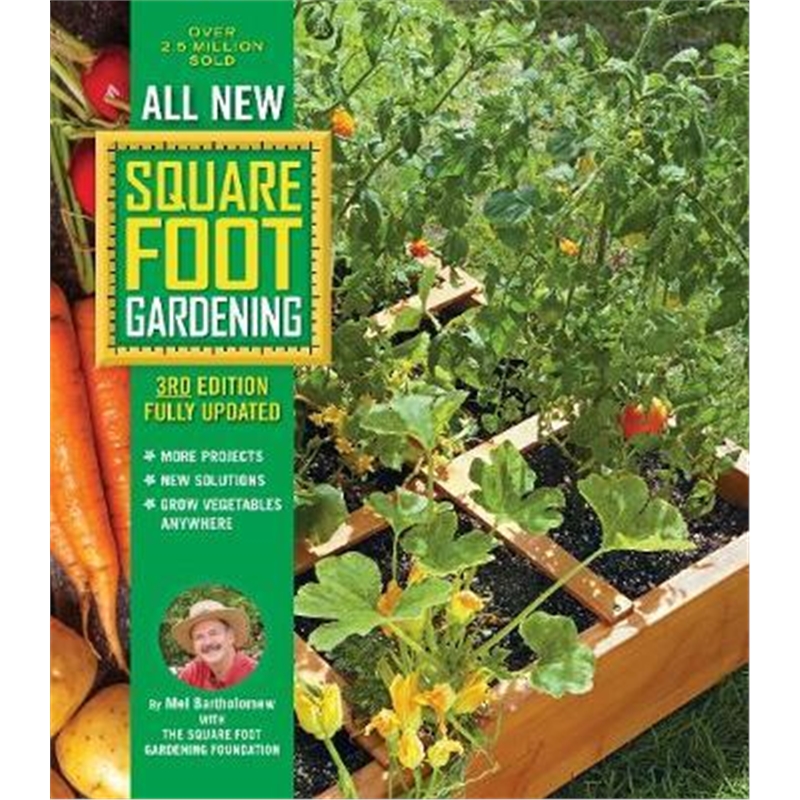 All New Square Foot Gardening, 3rd Edition, Fu