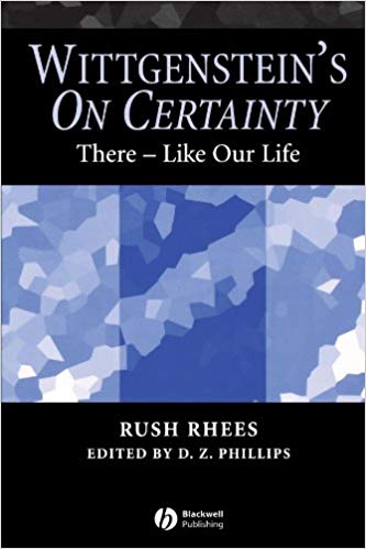 Wittgenstein’s on Certainty