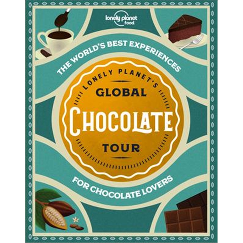 Lonely Planet's Global Chocolate Tour