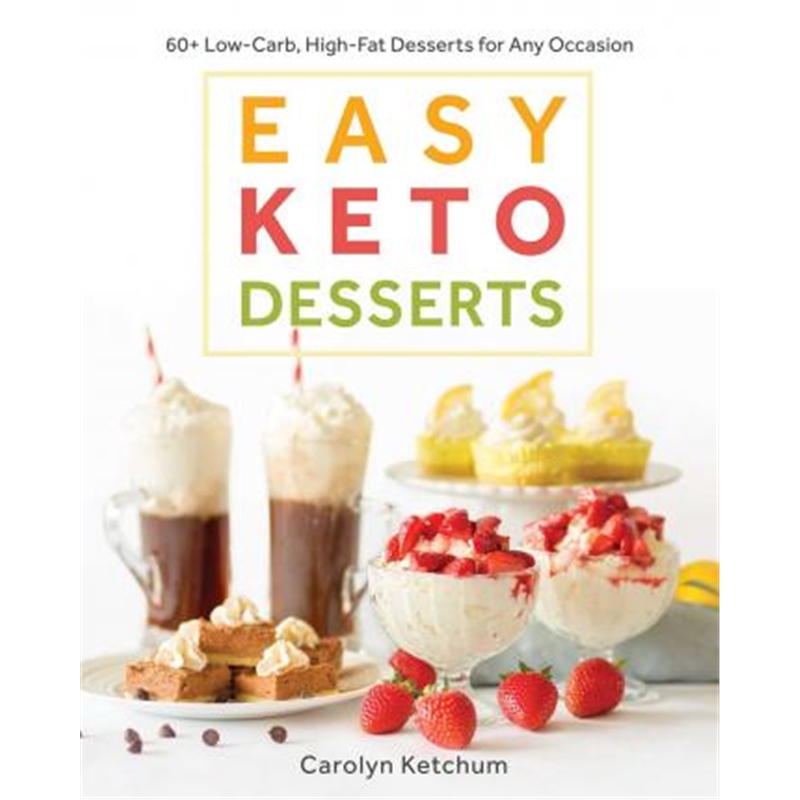 Easy Keto Desserts