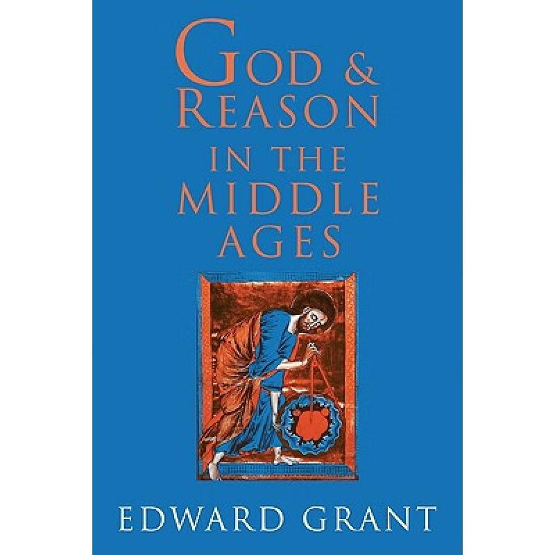 God and Reason in the Middle Ages