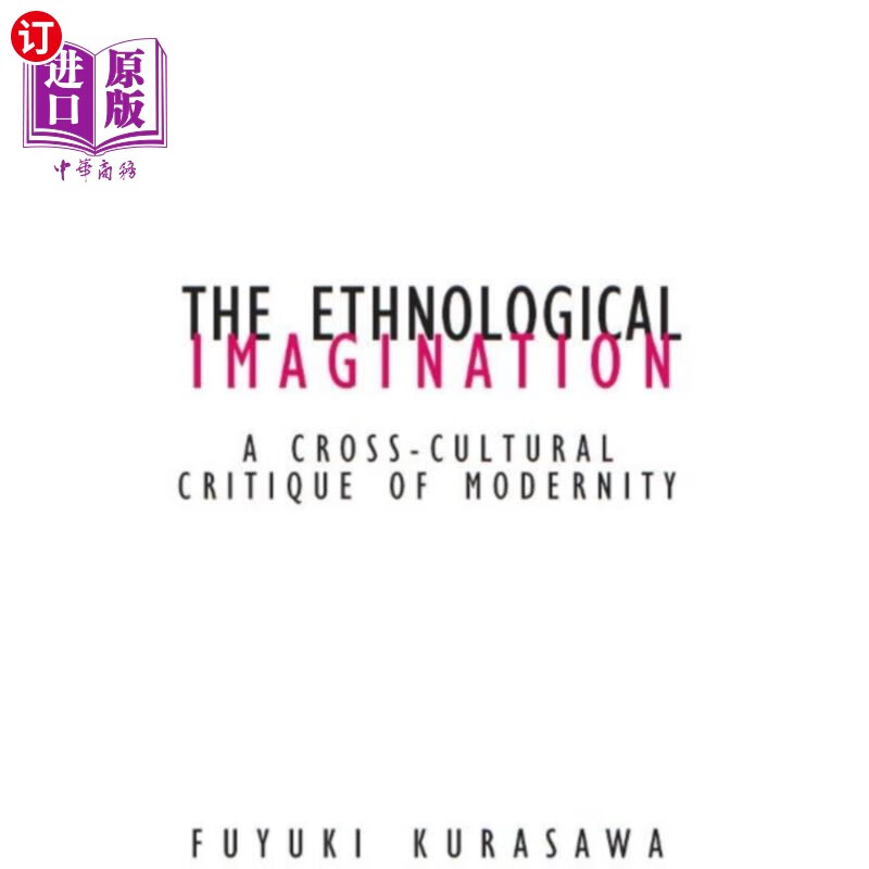 海外直订Ethnological Imagination 民族学的想象力