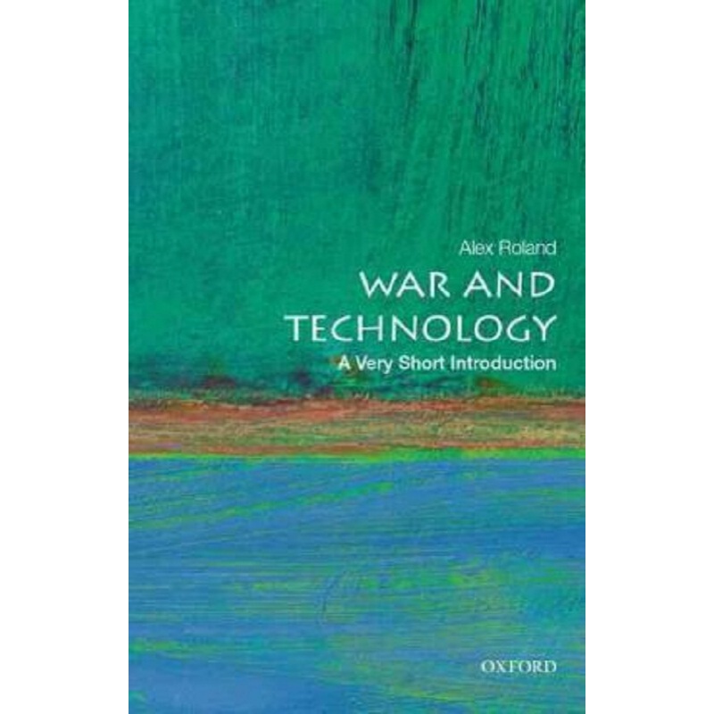 战争与技术 牛津通识读本 英文原版 War and Technology