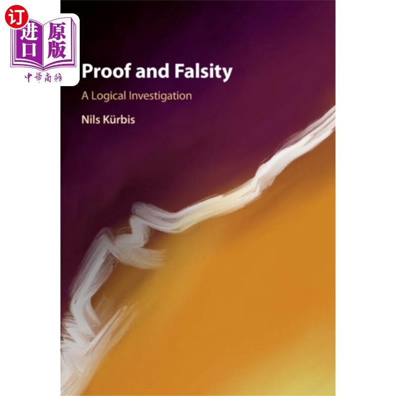 海外直订Proof and Falsity 证明与虚假