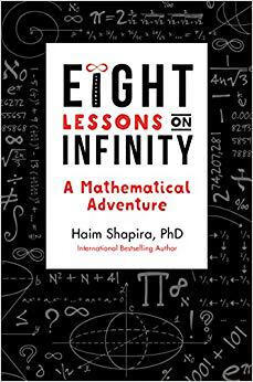 Eight Lessons on Infinity: A Mathematical Adventure
