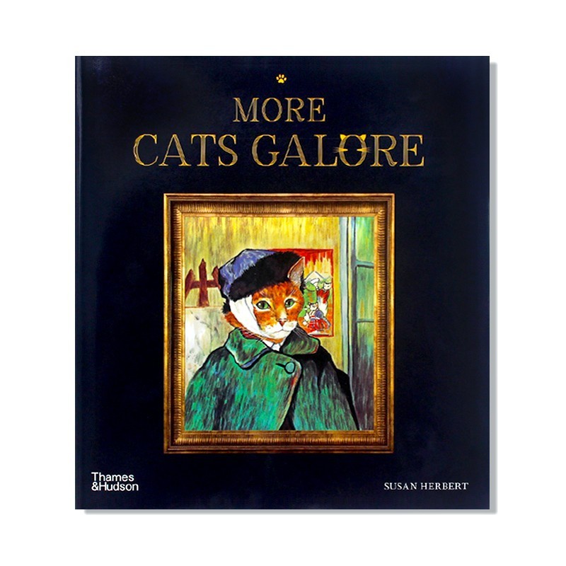 现货 More Cats Galore：A New Compendium of Cultured Cats 名画名猫 新的篇章 猫的文艺复兴 猫猫艺术绘画画册 英文原版