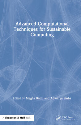 Advanced Computational Techniques for Sustainable Computing