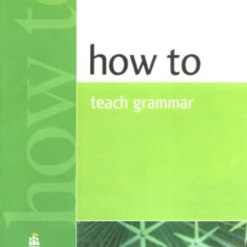 How to Teach Grammar纸质