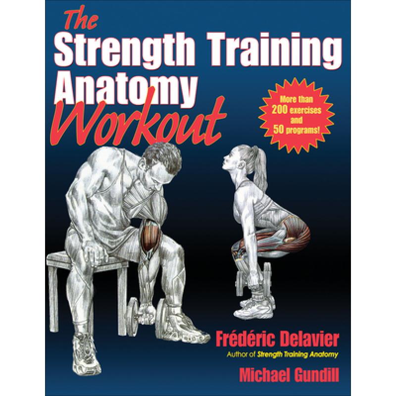 The Strength Training Anatomy Workout: Start...
