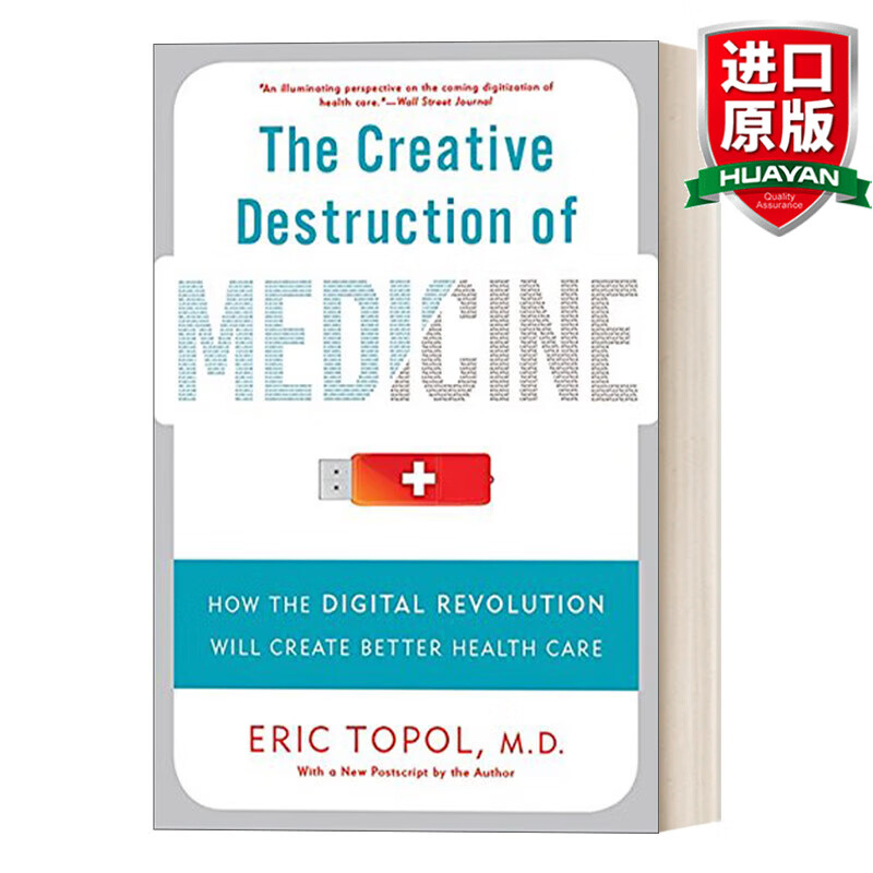 The Creative Destruction of Medicine 英文原版 颠覆医疗 大数据时代的个人健康革命 英文版 进口英语原版书籍