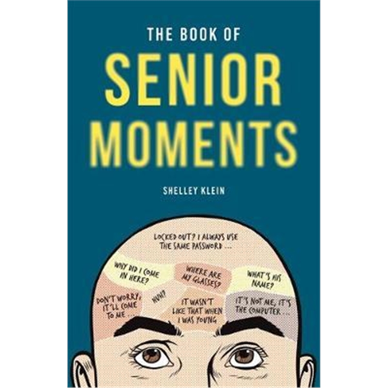 The Book of Senior Moments