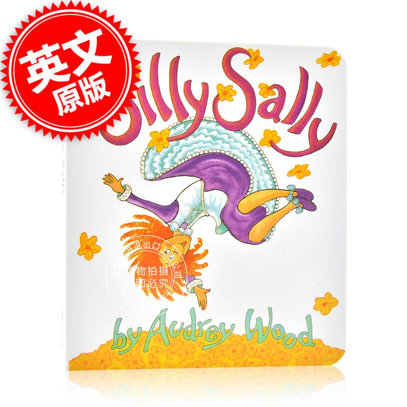 现货 倒着走的女孩 英文Audrey Wood（奥德丽·伍德） 英文原版 Silly Sa