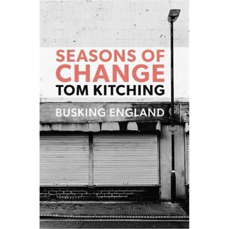 Seasons of Change:Busking England