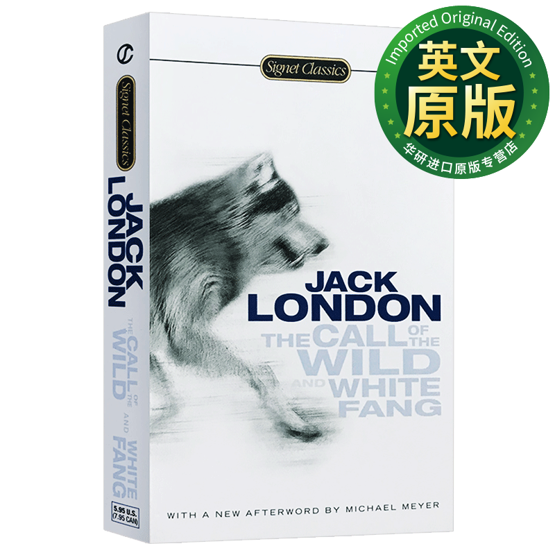 野性的呼唤 英文原版 The Call of the Wild 野性的呼唤与白牙 London, Jack