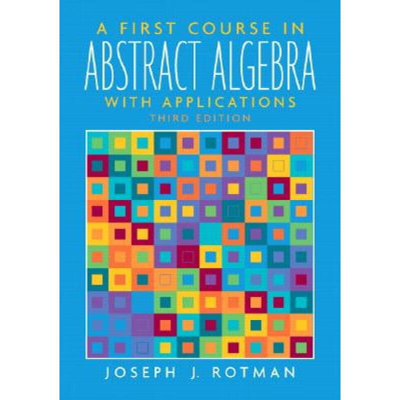 First Course in Abstract Algebra, A