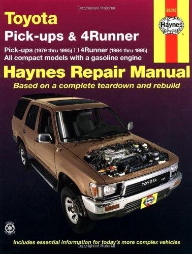 Toyota pick-ups (1979-1995), 4Runner (1984-1995) & SR5 Pick-up (1979-1995) Haynes Repair