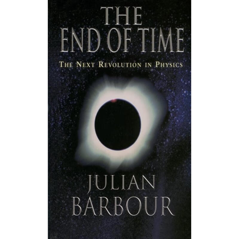 The End of Time: The Next Revolution in Physics