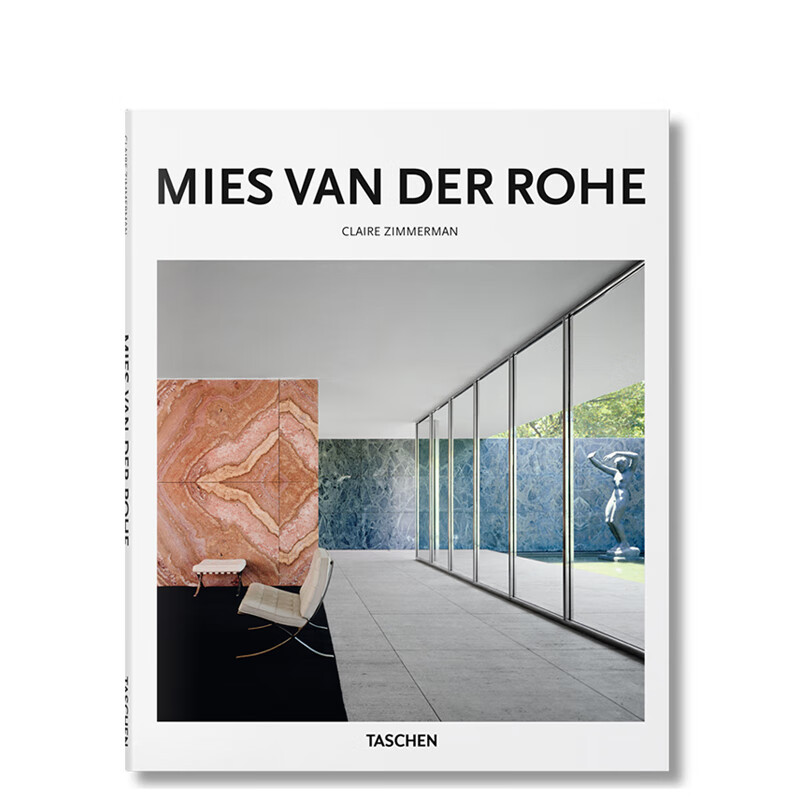 【少量库存】MIES VAN DER ROHE[基础建筑系列]密斯·凡·德·罗 空间建筑设计原版 TASCHEN